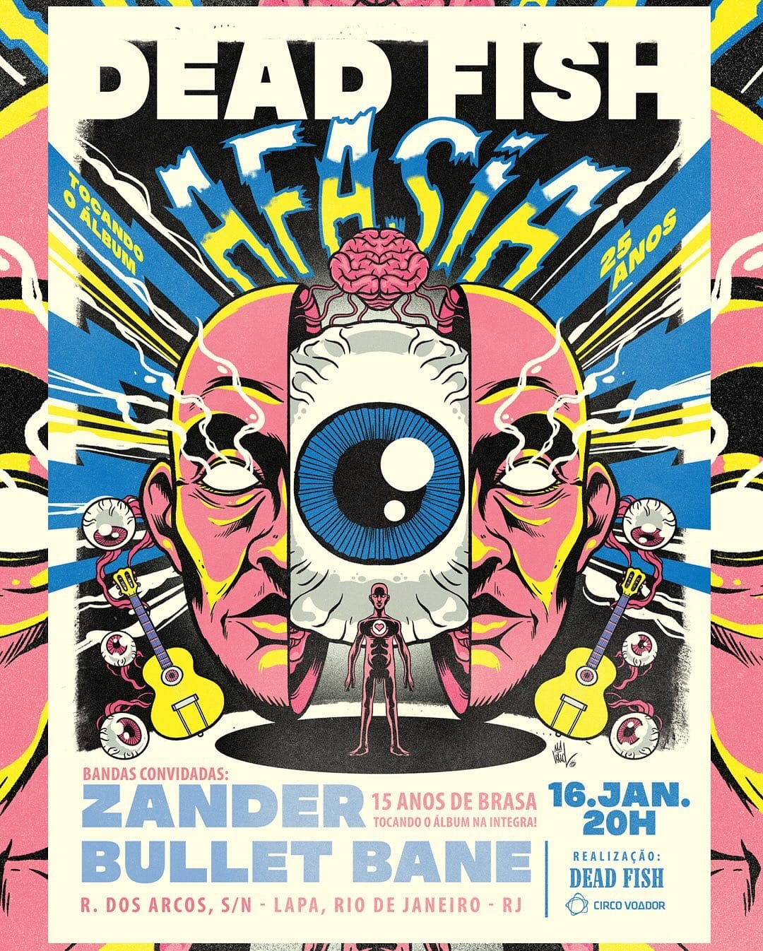 Dead Fish e a turnê de 25 anos de Afasia